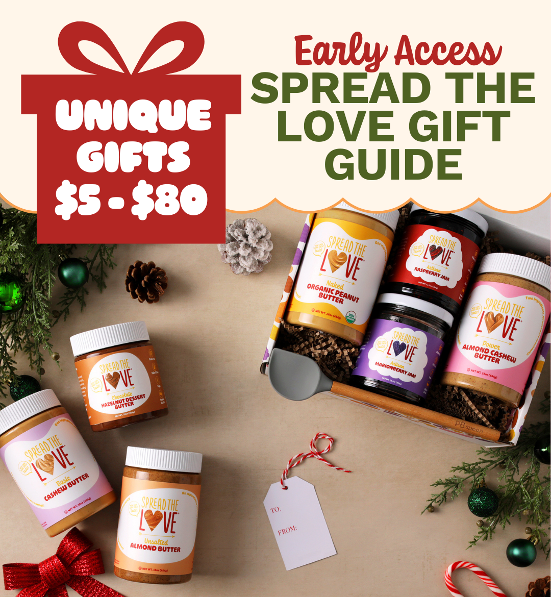 Early Access: Holiday Gift Guide – Spread The Love Foods